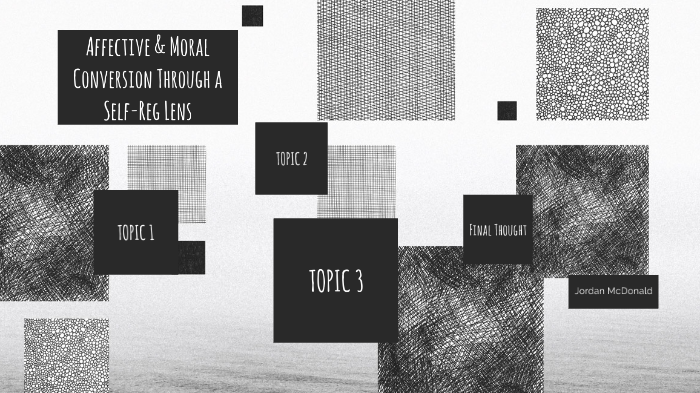 Affective & Moral Conversion by Jordan Bryan on Prezi