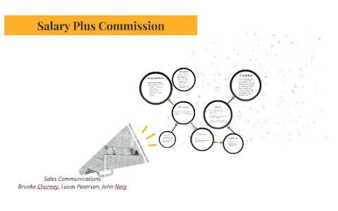 Salary plus Commission by on Prezi