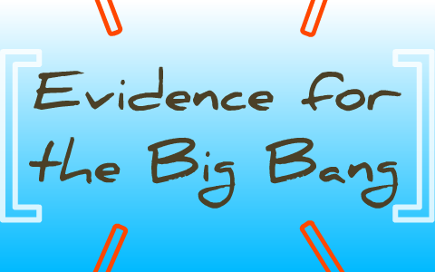 Evidence for the Big Bang Concept Map by Kristina Bowen on Prezi