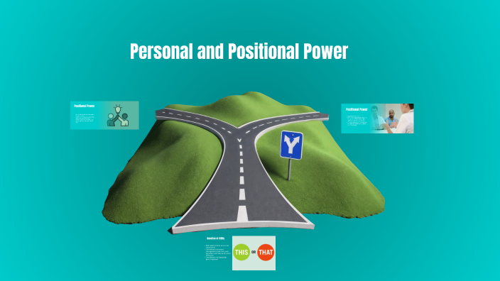 Understanding Personal and Positional Power in Leadership by Keturah ...