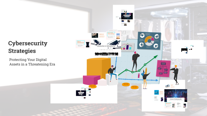 Cybersecurity Strategies by Vishakha Solanki on Prezi