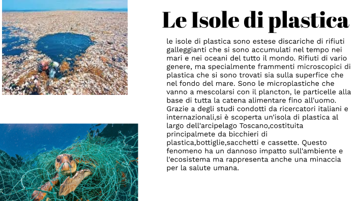 Le Isole di Plastica by Giovanni Mattarella on Prezi