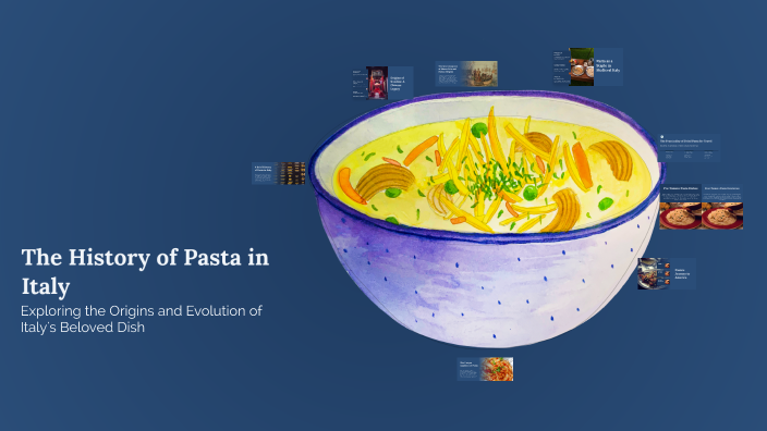 The History of Pasta in Italy by LAURA STANDFIELD on Prezi