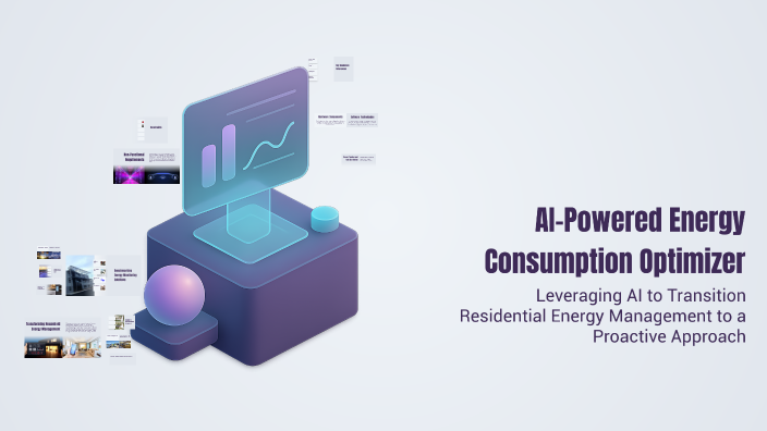AI-Powered Energy Consumption Optimizer by Shoaib akhter on Prezi