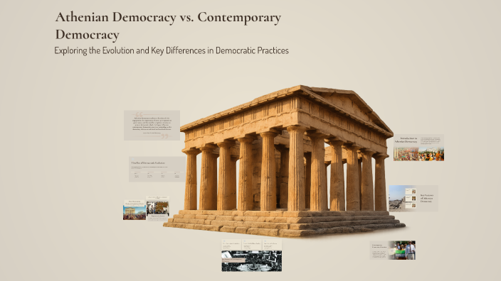 Athenian Democracy vs. Contemporary Democracy by David Culina on Prezi