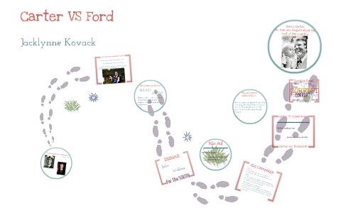 Jimmy Carter VS Gerald Ford by Jacklynne Kovack on Prezi