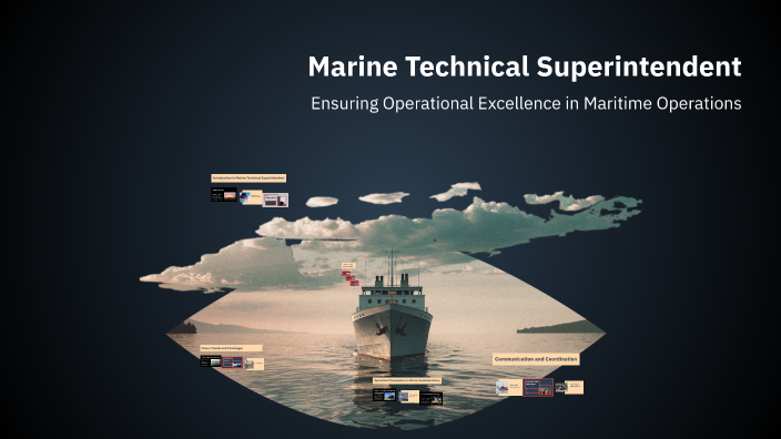 Marine Technical Superintendent by HOJAT SJ on Prezi