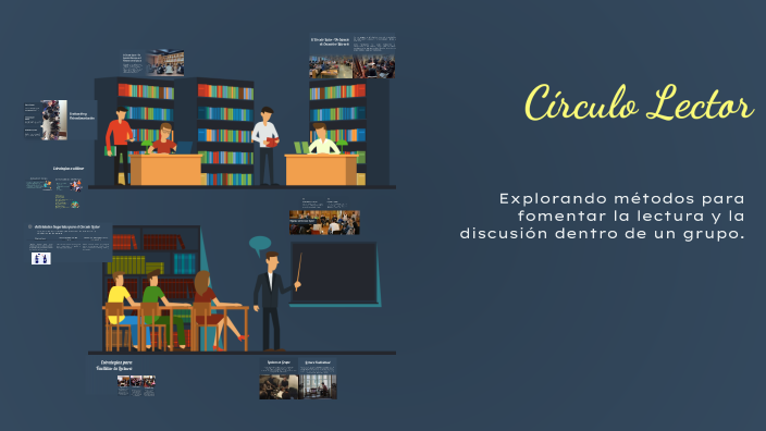 Estrategias para un Círculo Lector Efectivo by Carlos Garrido Vera on Prezi