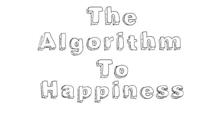 algorithm to happiness by Miss Pang on Prezi