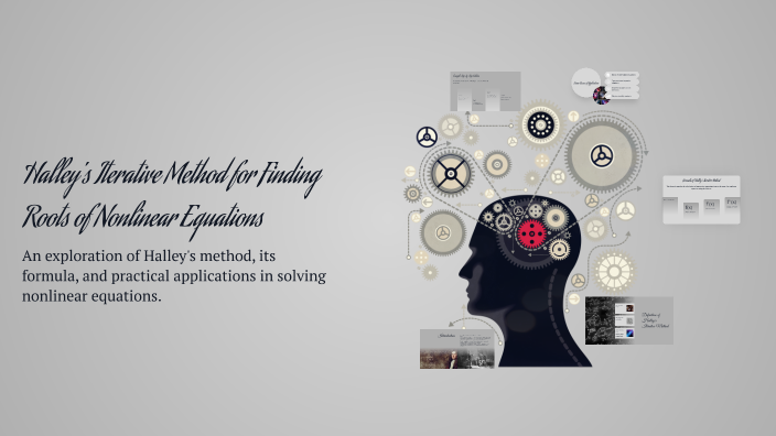 Halley's Iterative Method for Finding Roots of Nonlinear Equations by Ahmad Brifki on Prezi