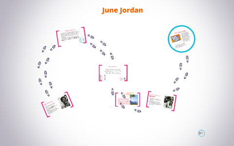 June Jordan by Alexis Mebane on Prezi