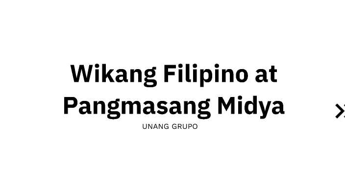 Wikang Filipino at Pangmasang Midya by April Lozada on Prezi