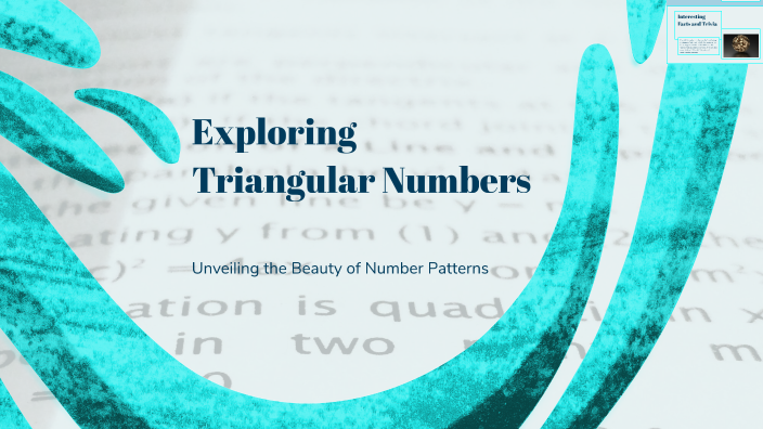 Exploring Triangular Numbers by w w on Prezi