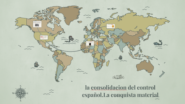 la consolidacion del control español.La conquista material by manuel ...
