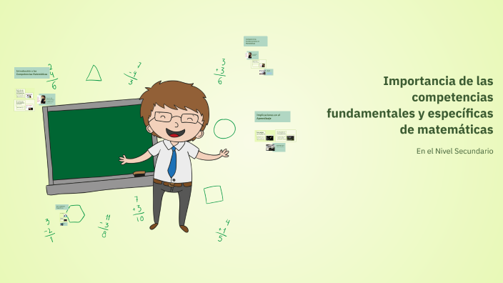 Importancia de las competencias fundamentales y específicas de matemáticas by Triana Rivas on Prezi