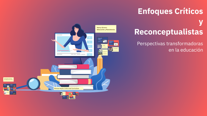 Enfoques Críticos y Reconceptualistas by SANTIAGO LOPEZ on Prezi