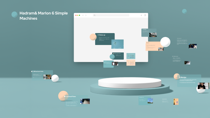 Hadram 6 Simple Machines by Hadaram alshahrani on Prezi