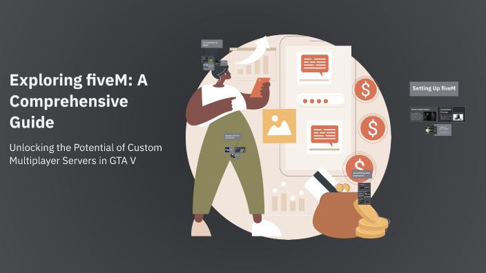 Exploring fiveM: A Comprehensive Guide by fabio bernardi on Prezi