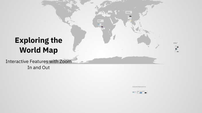 Exploring the World Map by Ja'Nel Phillips on Prezi