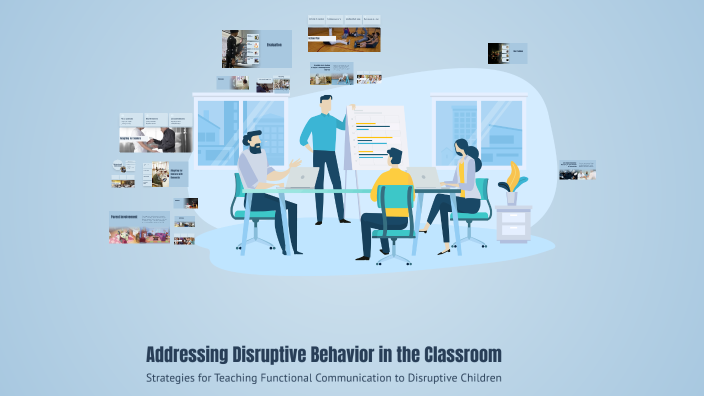 Addressing Disruptive Behavior in the Classroom by Bin Labbin on Prezi