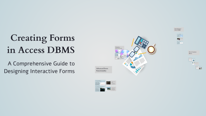 Creating Forms in Access DBMS by Даша Бур`ян on Prezi