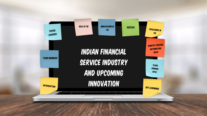 Indian Financial Service Industry and upcoming innovation by Suyash ...