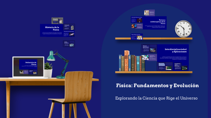 Física: Fundamentos y Evolución by Emmanuel Arredondo Lopez on Prezi