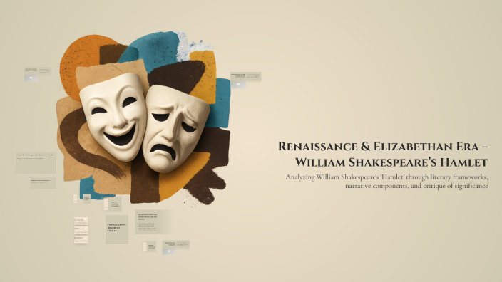 Renaissance & Elizabethan Era – William Shakespeare’s Hamlet by Cherry ...