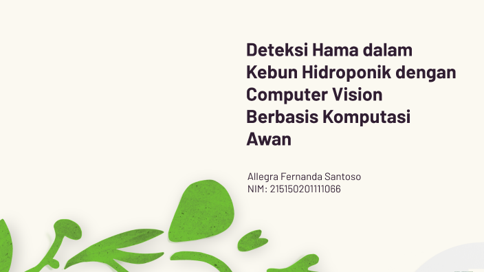 Deteksi Hama dalam Kebun Hidroponik dengan Computer Vision Berbasis ...