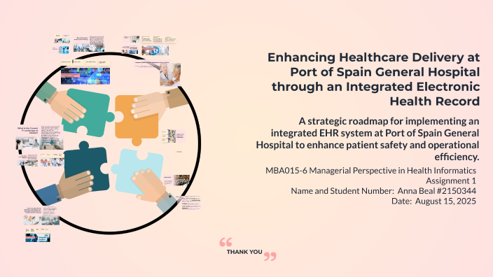 Enhancing Healthcare Delivery at Port of Spain General Hospital through ...