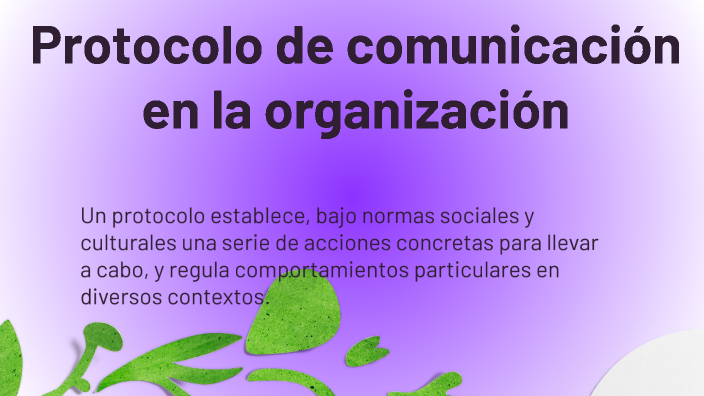 protocolo de comunicación by Valentina Campo Cogollo on Prezi