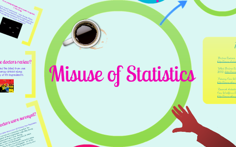 Misuse of Statistics by Sarah Stanton on Prezi