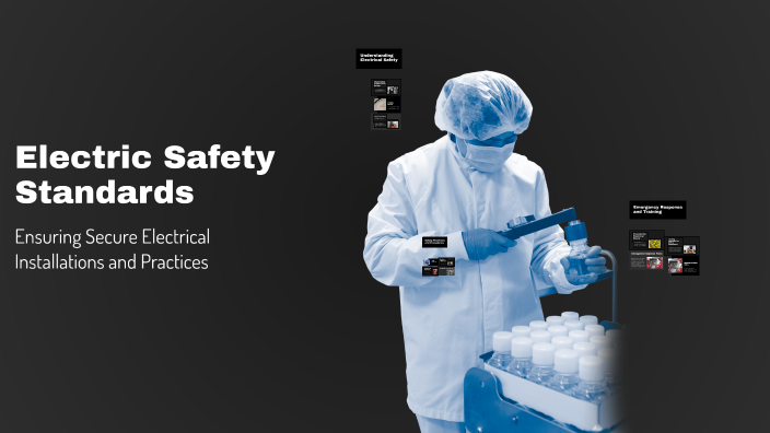 Electric Safety Standards by Peter van Rijswijk on Prezi