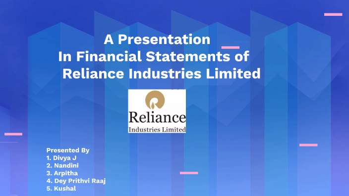 Reliance Financial Reporting by Divya J on Prezi