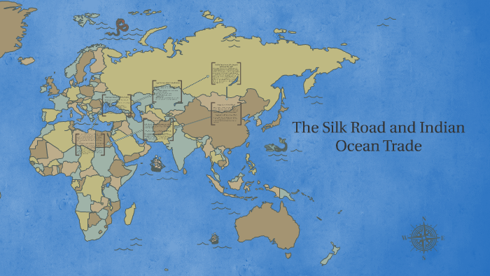 Silk Road and Indian Ocean Trade by Gwen Richter on Prezi