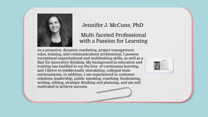 Jennifer J. McCune -Professional Portfolio by Terry Moore on Prezi