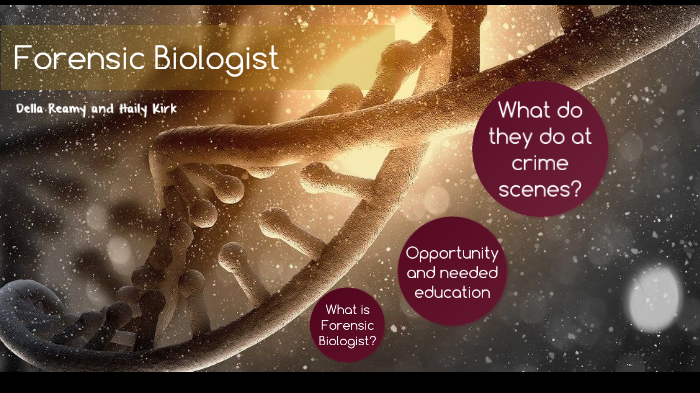 Forensic Biologist Career Pathway by haily kirk on Prezi