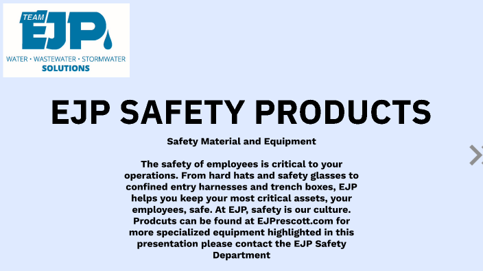 EJP SAFETY PRODUCTS by EJ Prescott on Prezi