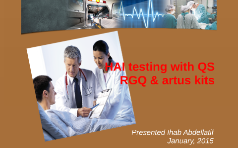 HAI testing with QS RGQ & artus kit by Ihab Osman on Prezi