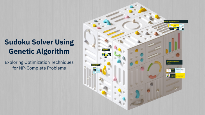 Sudoku Solver Using Genetic Algorithm by MERIBAI KHOULOUD on Prezi