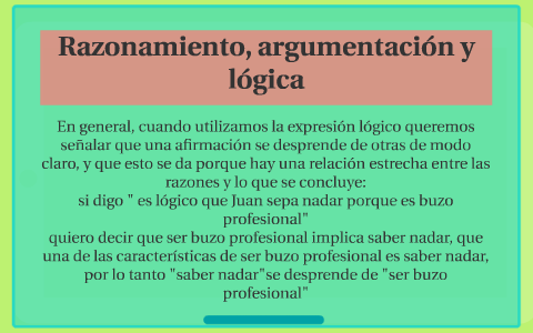 Razonamiento, argumentación y lógica by Clara Taier on Prezi