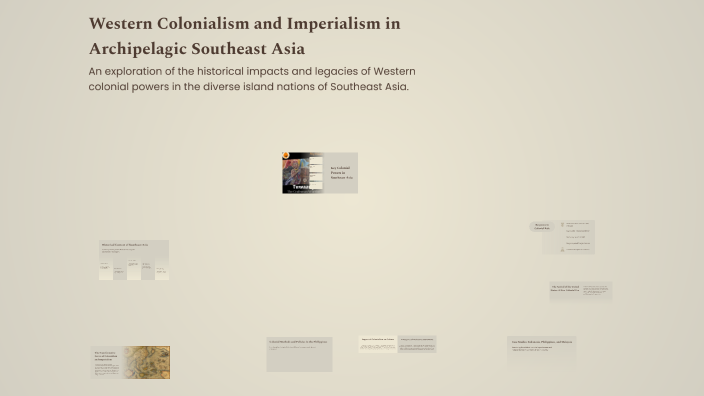 Western Colonialism and Imperialism in Archipelagic Southeast Asia by ...