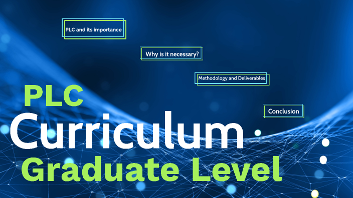 PLC Curriculum Graduate Studies by Isuru Wickramarachchi on Prezi