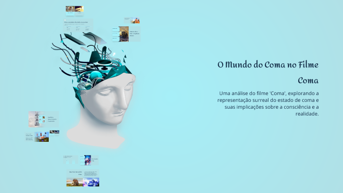O Mundo do Coma no Filme Coma by Nathieli Silva Pereira on Prezi