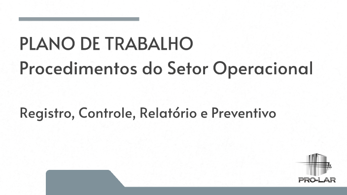 Procedimentos do Setor Operacional by Rafael Moraes on Prezi