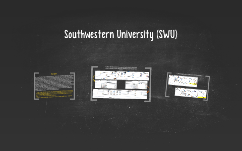 Southwestern University (SWU) by on Prezi