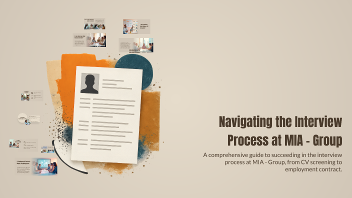 Navigating the Interview Process at MIA - Group by recruitment ptmia on ...