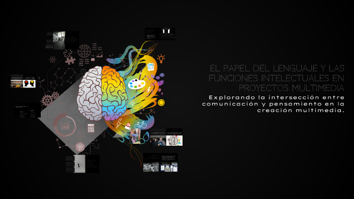 El Papel del Lenguaje y las Funciones Intelectuales en Proyectos ...