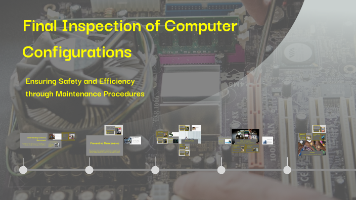 Final Inspection of Computer Configurations by Warmie Pepito on Prezi