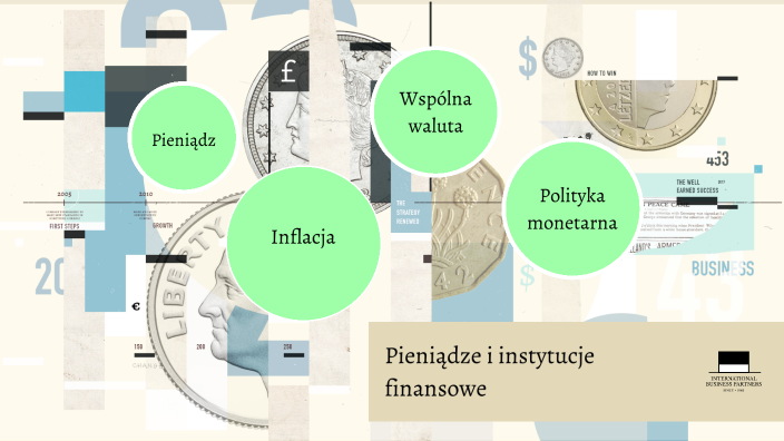 Pieniądze i instytucje finansowe by Mateusz Hinca on Prezi